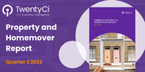 TwentyCi Property & Homemover Report - Q3 2023 | TwentyCi